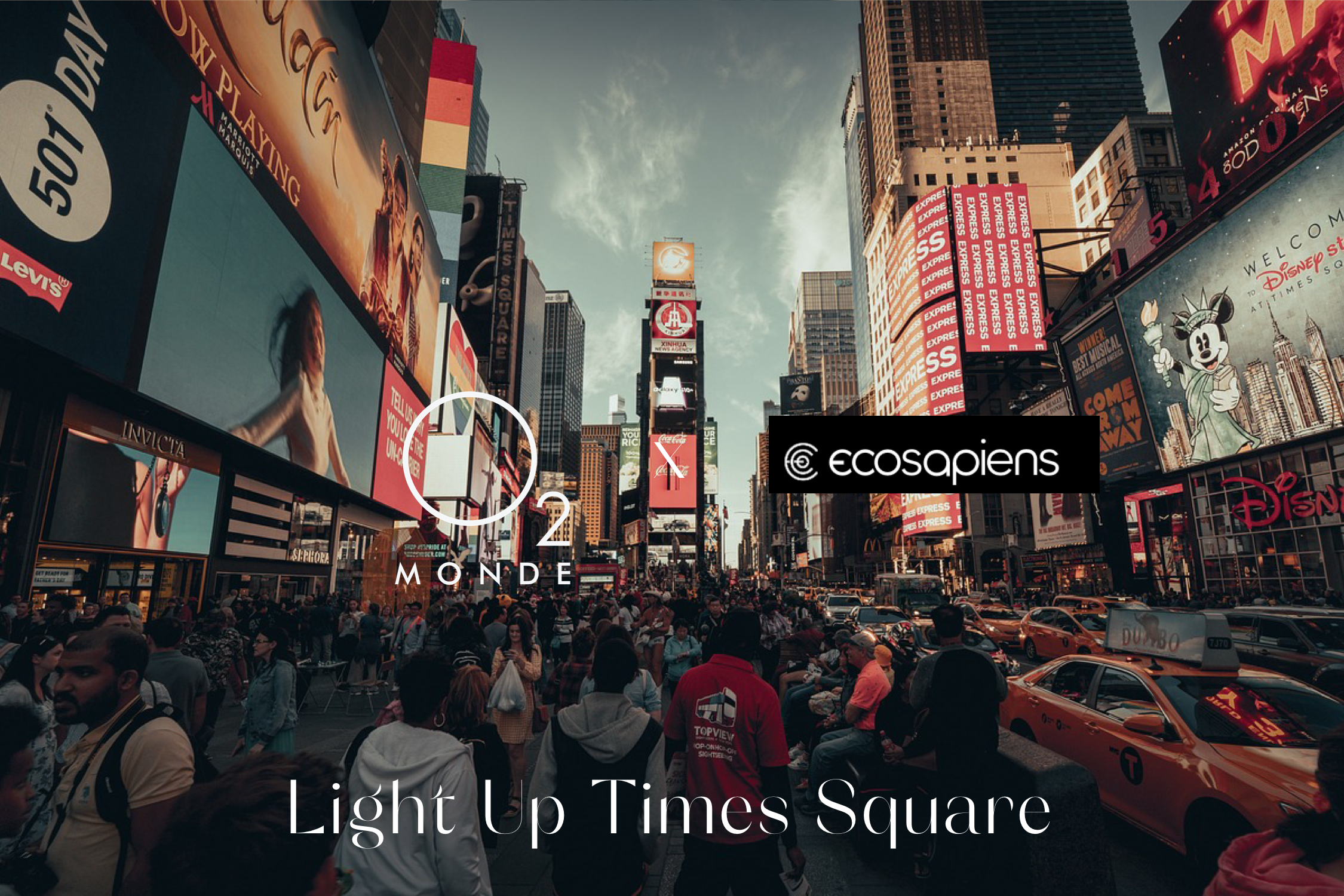Climate Week NYC: O2 Monde & Ecosapiens Light Up Times Square With a P